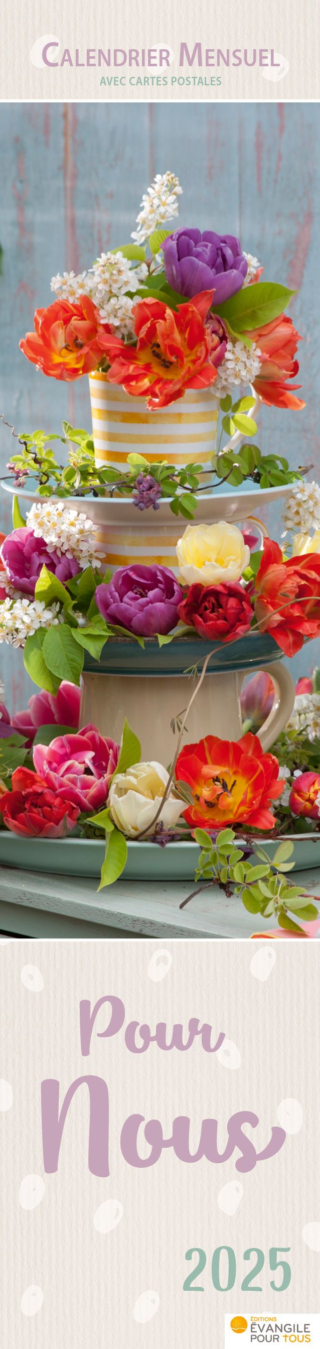 Pour nous (Fleurs) - Calendrier cartes postales, vertical - 2025 ...